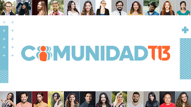 Comunidad T13 | T13.cl